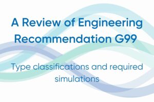 G99 - A Review of the Type Classifications and the Required Simulations