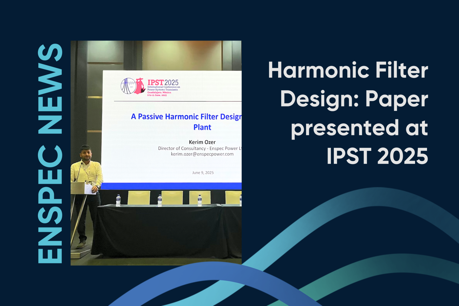 Harmonic Filter Design Paper at IPST 2025 - Enspec Power